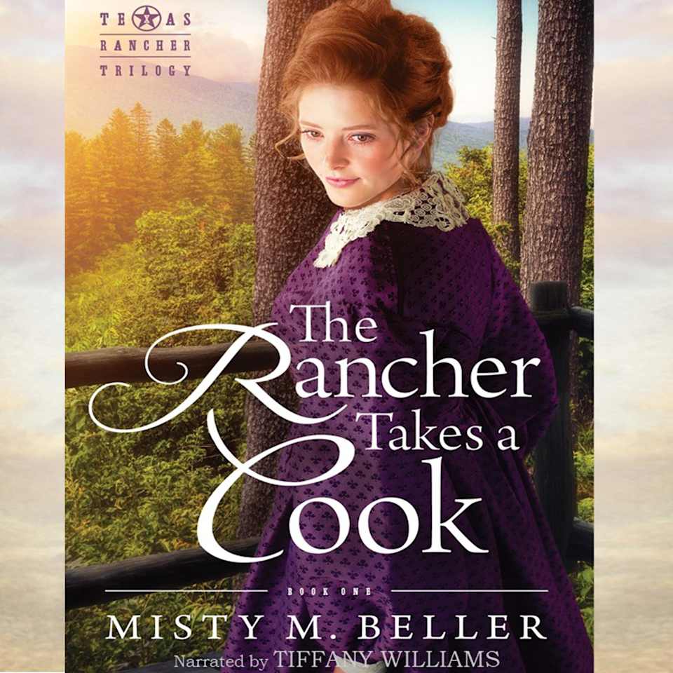 The Rancher Takes a Cook by Misty M. Beller - Audiobook