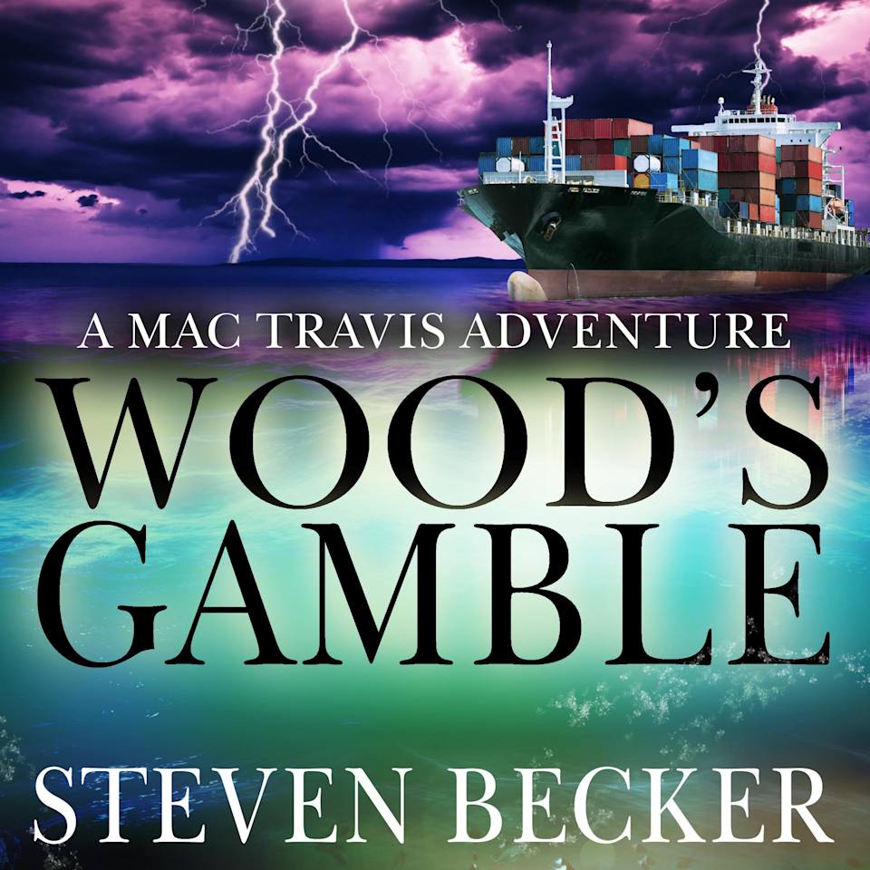 Wood's Gamble by Steven Becker - Audiobook