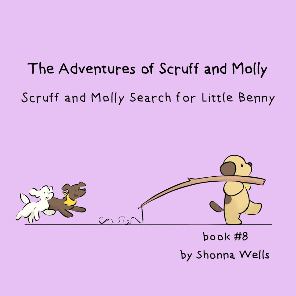 The Adventures of Scuff and Molly- Book #8 by Shonna Wells - Audiobook