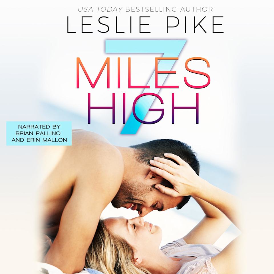 7 Miles High by Leslie Pike - Audiobook