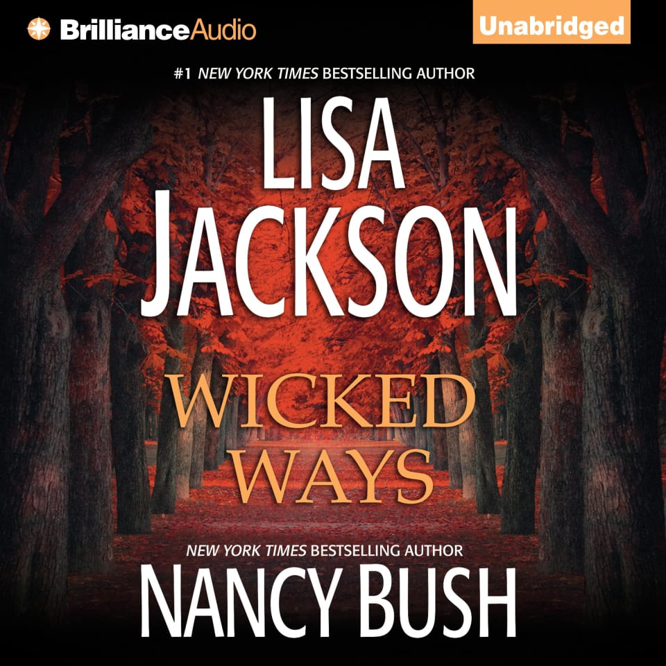 Wicked Ways by Lisa Jackson & Nancy Bush - Audiobook