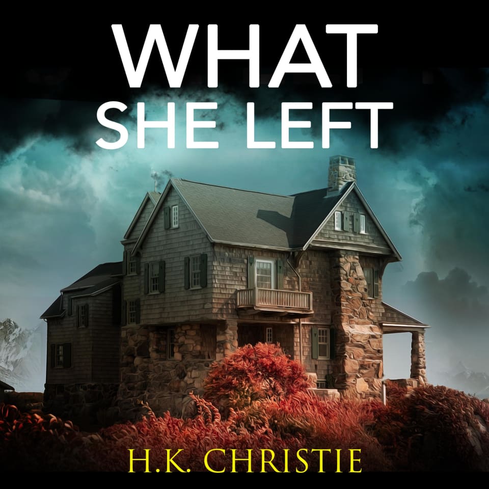 What She Left by H.K. Christie - Audiobook (No Subscription)