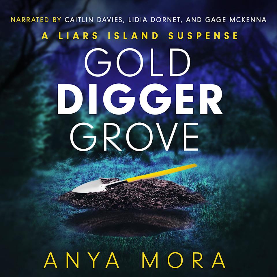 Gold Digger Grove by Anya Mora - Audiobook