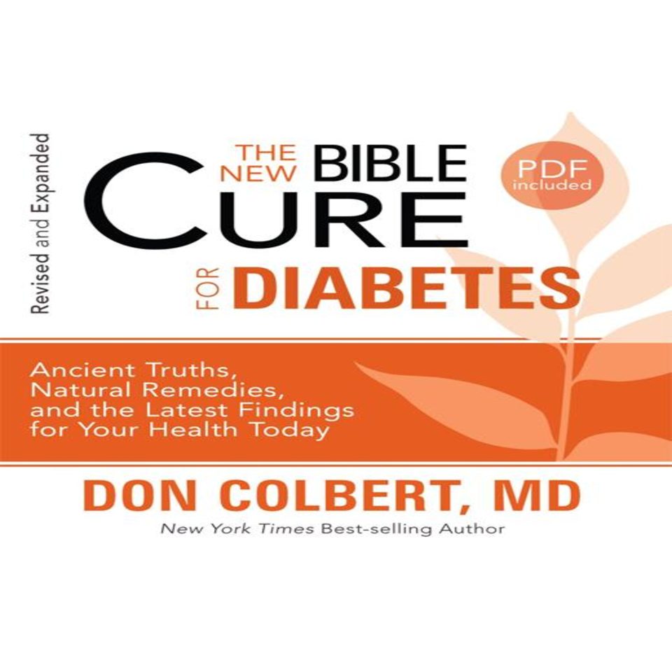 The New Bible Cure for Diabetes by Don Colbert - Audiobook