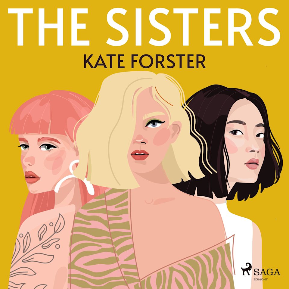 The Sisters by Kate Forster - Audiobook