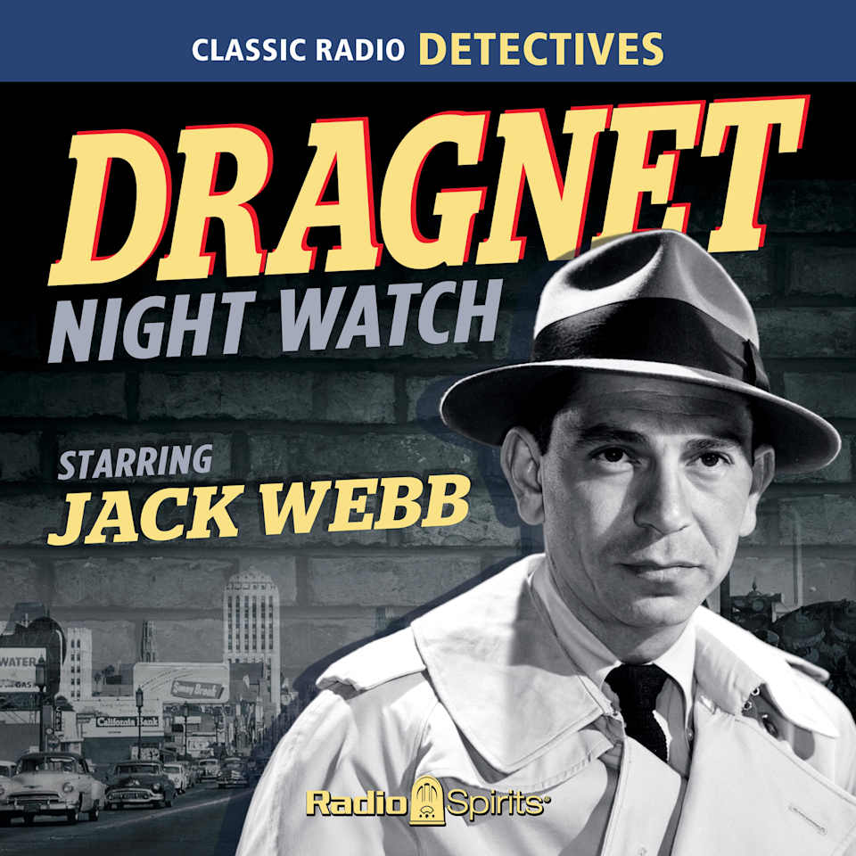 Dragnet by Original Radio Broadcast - Audiobook