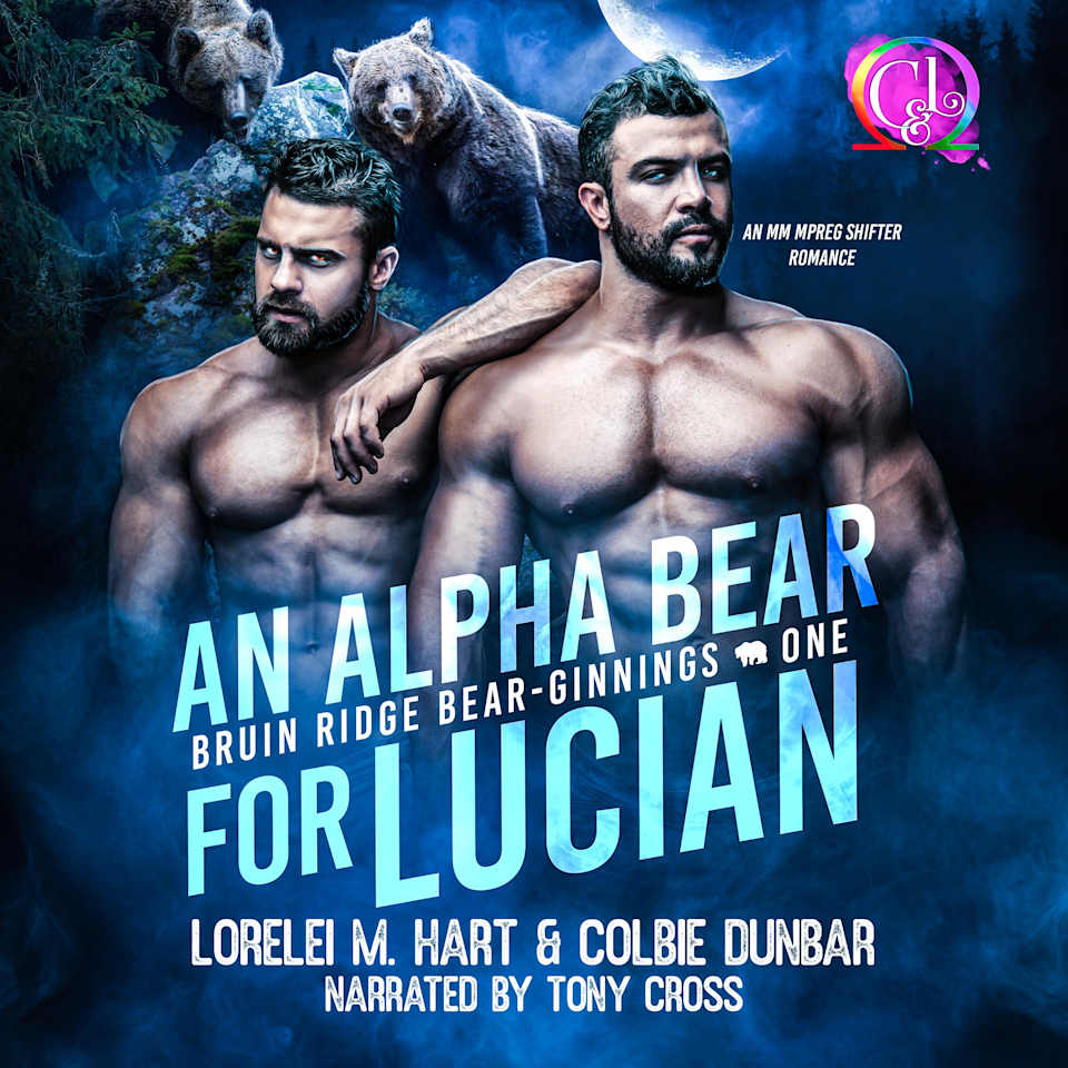 An Alpha Bear For Lucian by Colbie Dunbar & Lorelei M. Hart - Audiobook