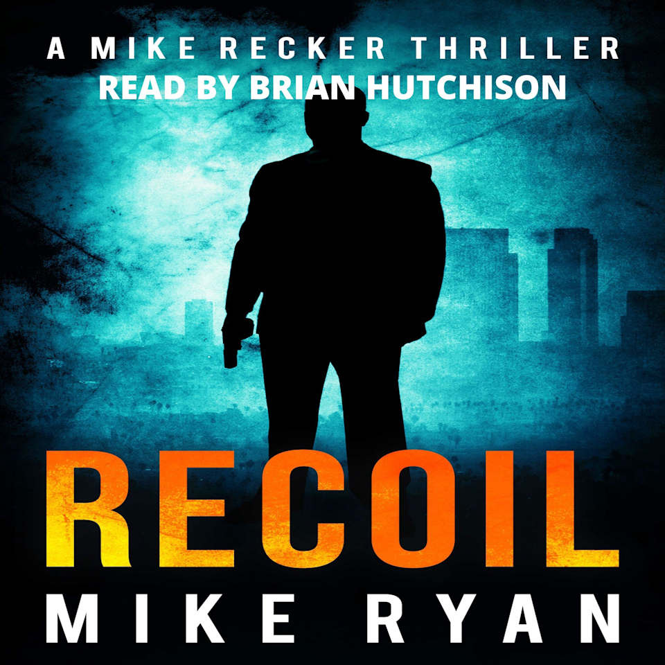 Recoil by Mike Ryan - Audiobook