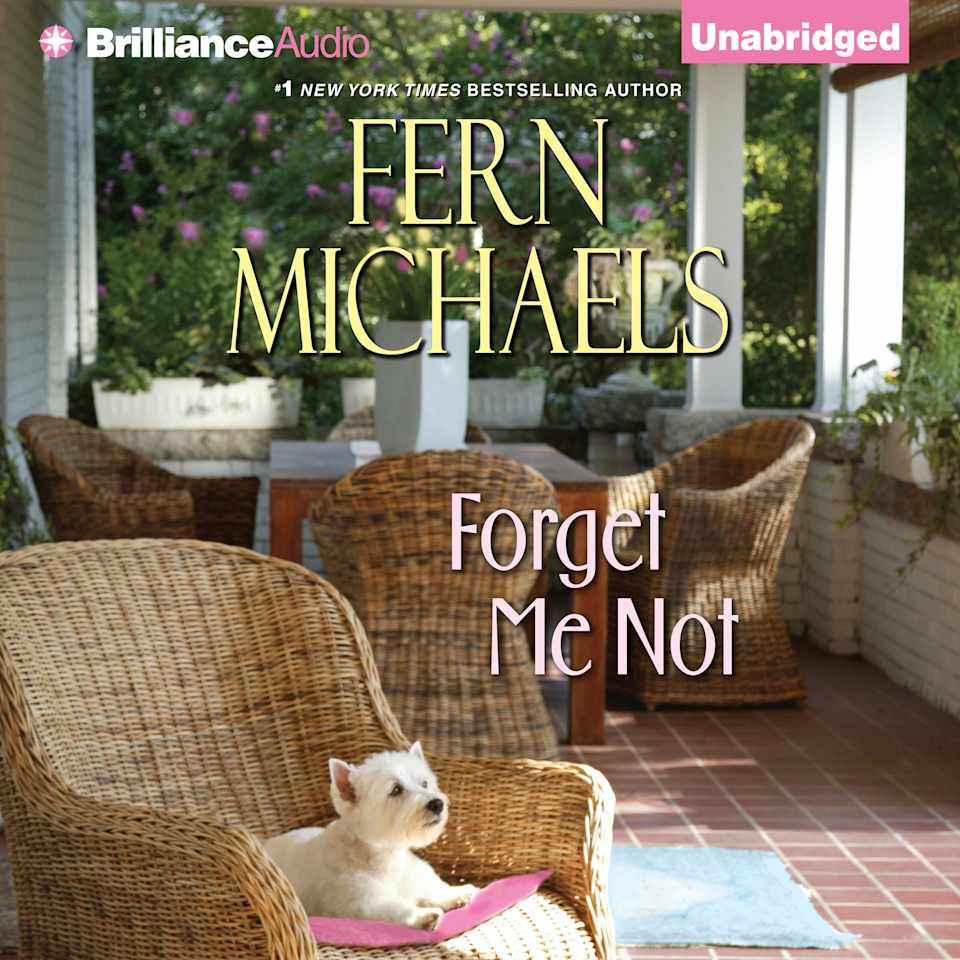 Forget Me Not by Fern Michaels - Audiobook
