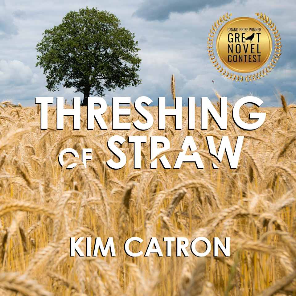 Threshing of Straw by Kim Catron - Audiobook