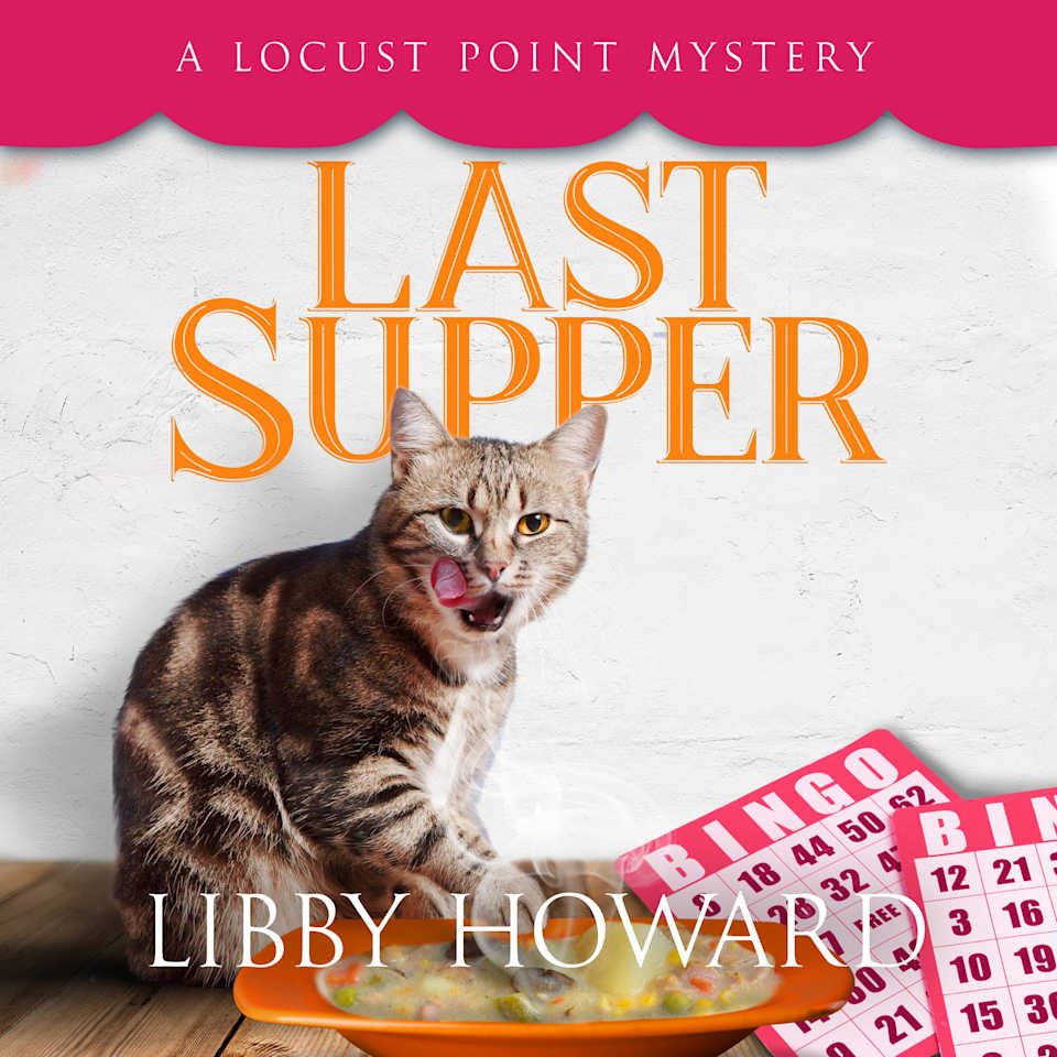 Last Supper by Libby Howard - Audiobook