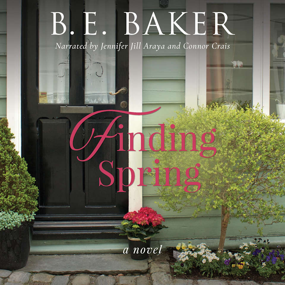 Finding Spring by B.E. Baker - Audiobook