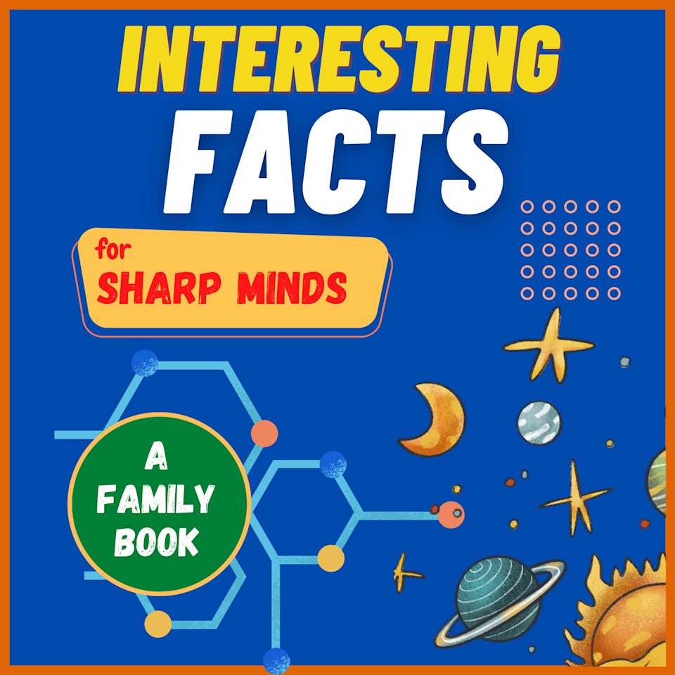 Interesting Facts For Sharp Minds by Sharp Minds Learning - Audiobook