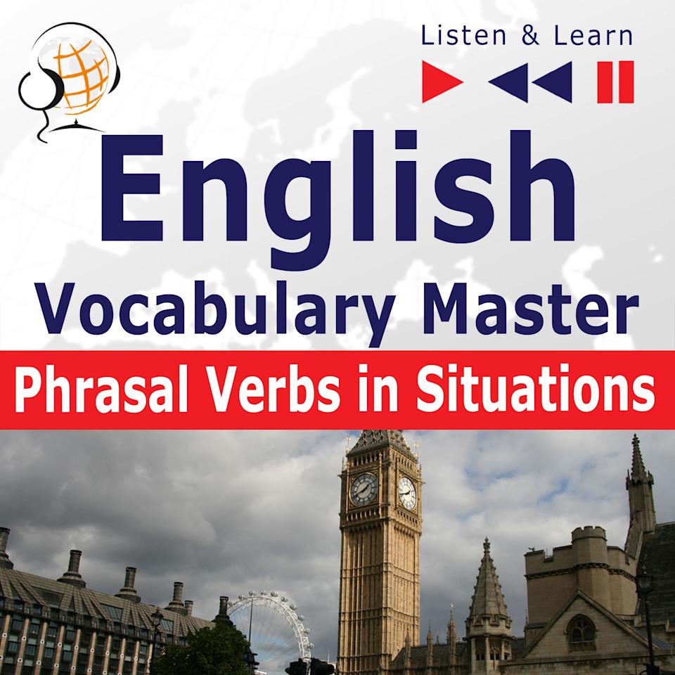English Vocabulary Master: Phrasal Verbs in situations (Proficiency ...