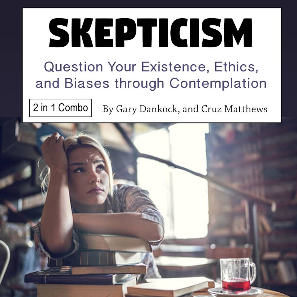 Skepticism by Cruz Matthews & Gary Dankock - Audiobook