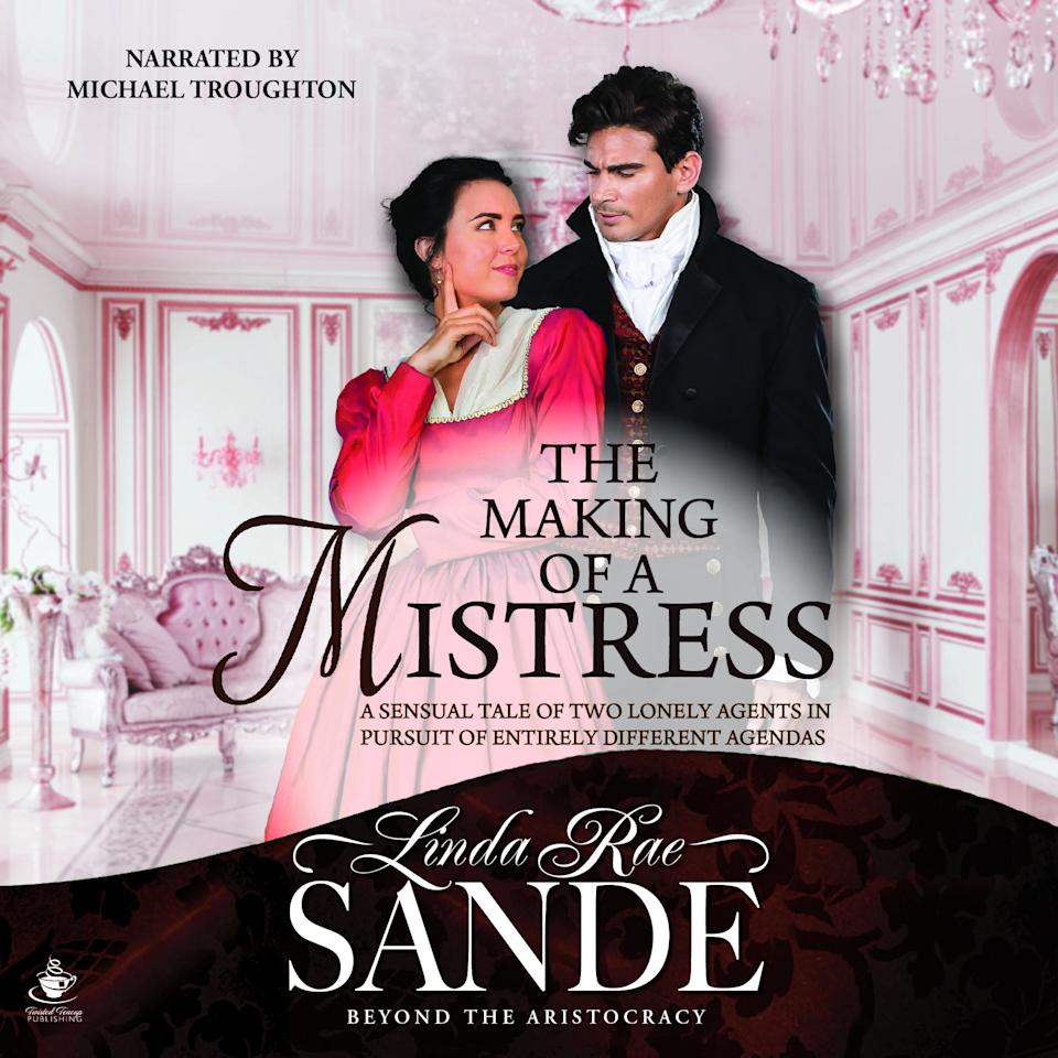The Making of a Mistress by Linda Rae Sande - Audiobook