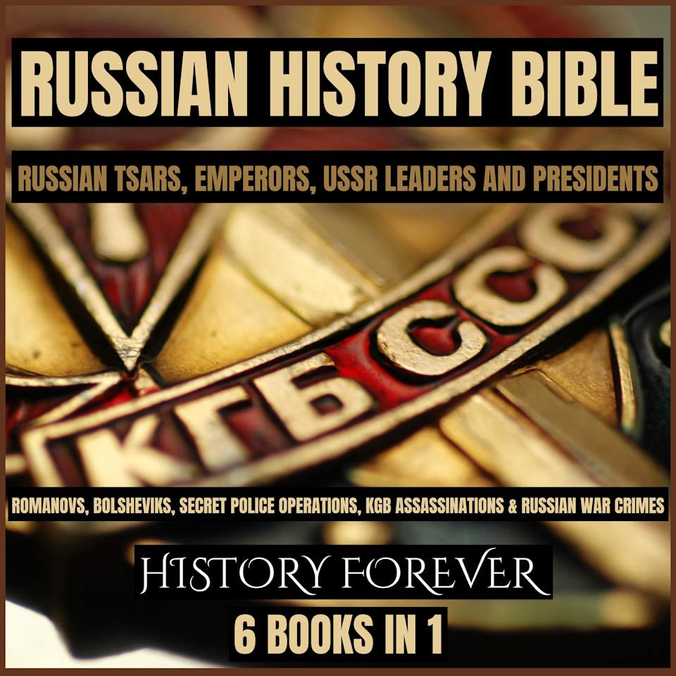 Russian History Bible: Russian Tsars, Emperors, Ussr Leaders And ...
