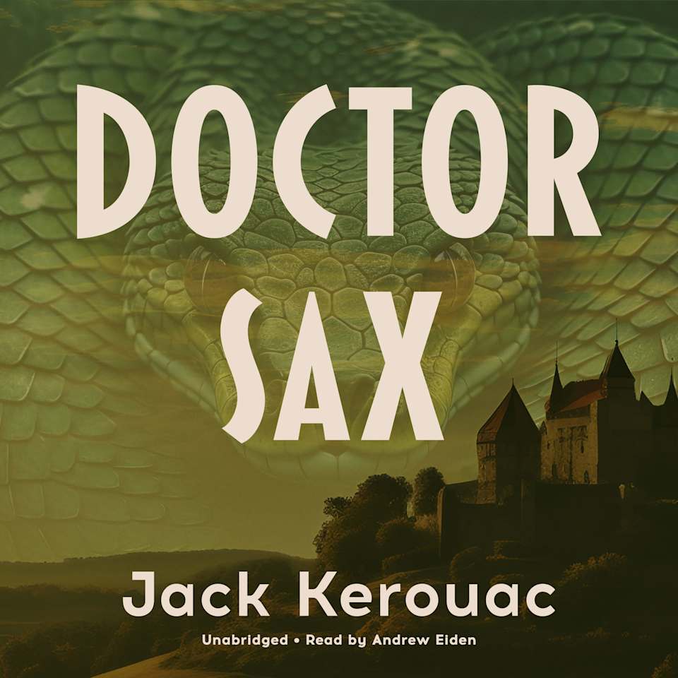 Doctor Sax by Jack Kerouac - Audiobook