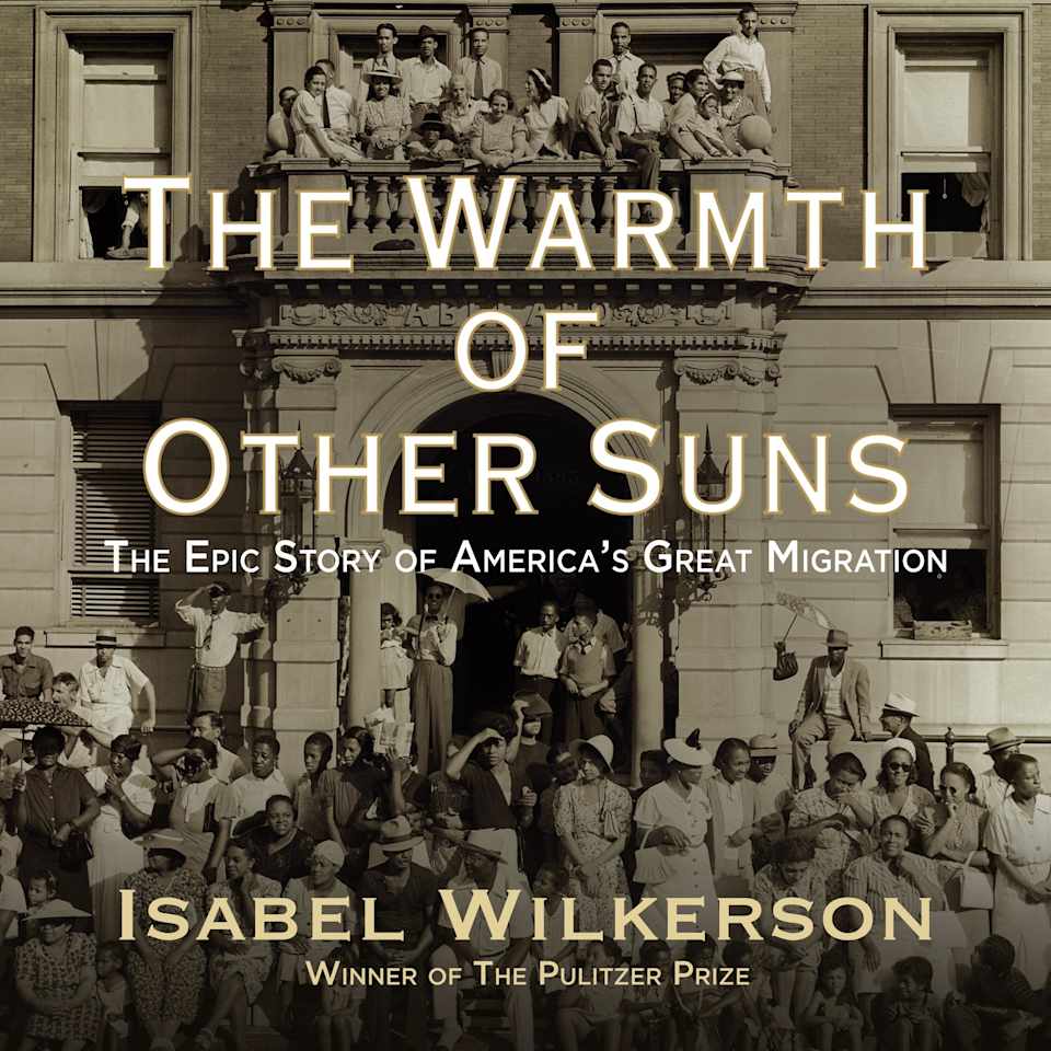 The Warmth of Other Suns by Isabel Wilkerson - Audiobook