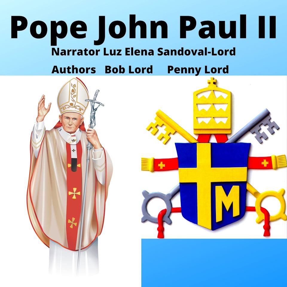 Pope John Paul II by Bob Lord & Penny Lord - Audiobook