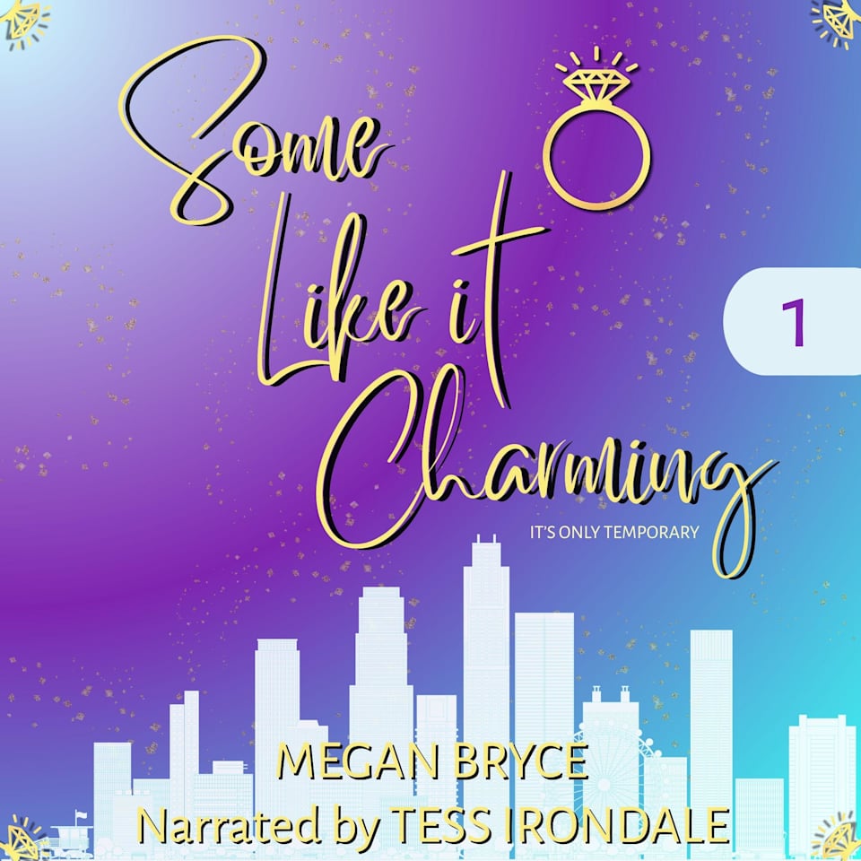 Some Like It Charming by Megan Bryce - Audiobook