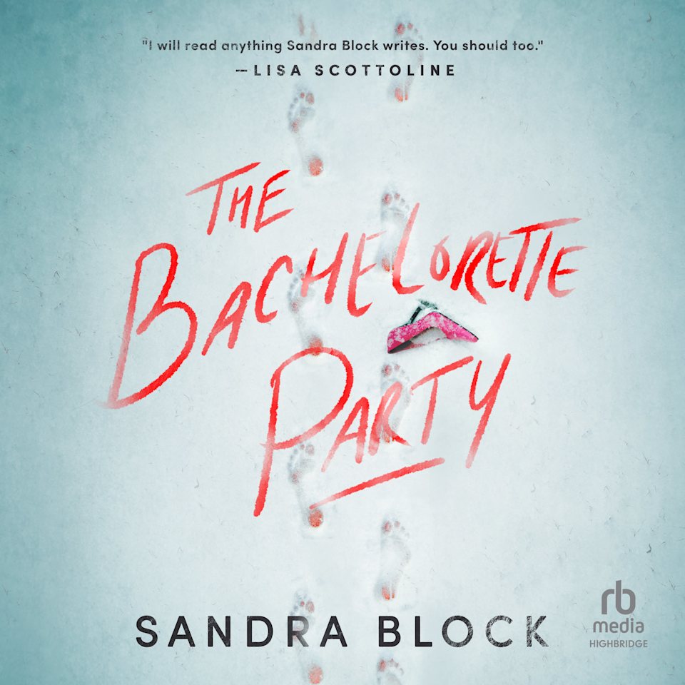 The Bachelorette Party by Sandra Block - Audiobook
