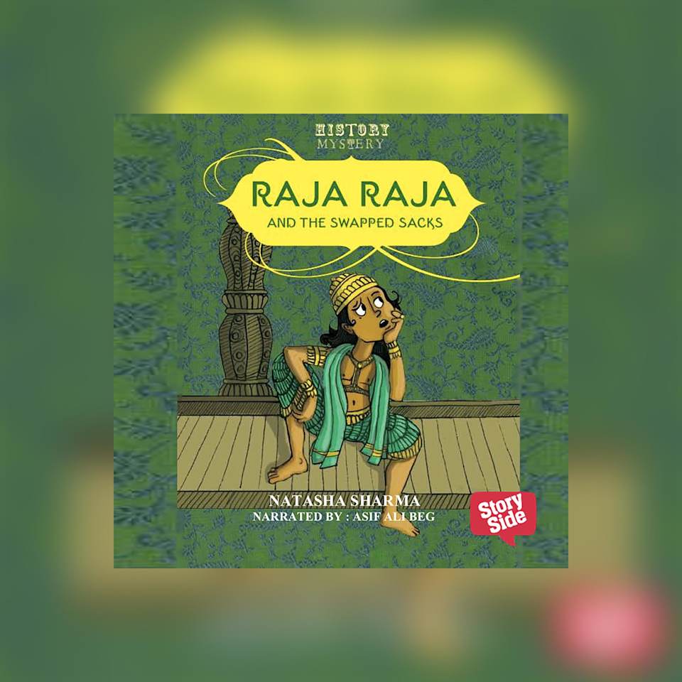 Raja Raja And The Swapped Sacks by Natasha Sharma - Audiobook