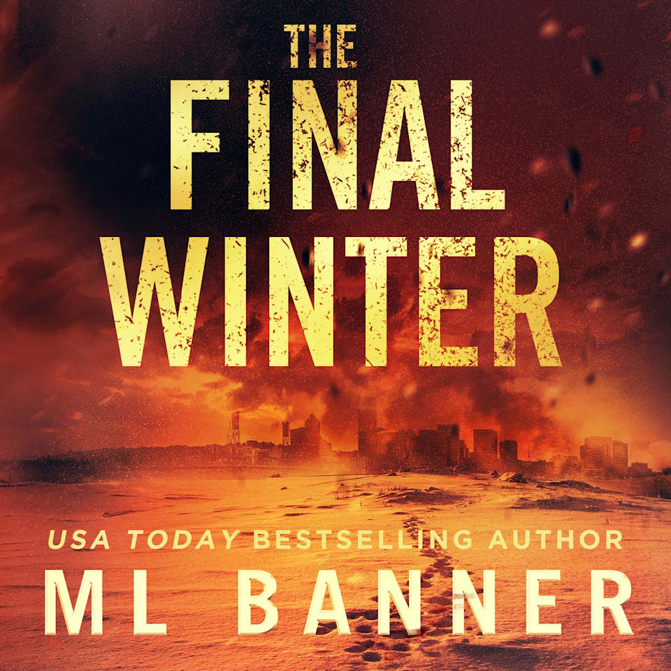 The Final Winter by M. L. Banner - Audiobook (No Subscription)