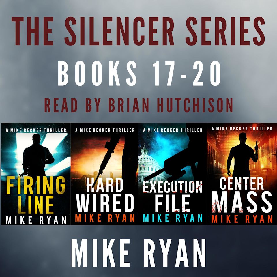 The Silencer Series Box Set Books 17-20 by Mike Ryan - Audiobook (No Subscription)
