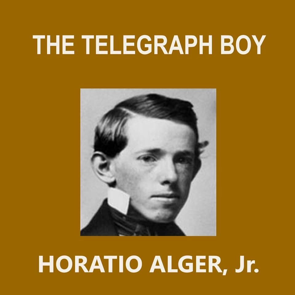 The Telegraph Boy by Horatio Alger, Jr. - Audiobook