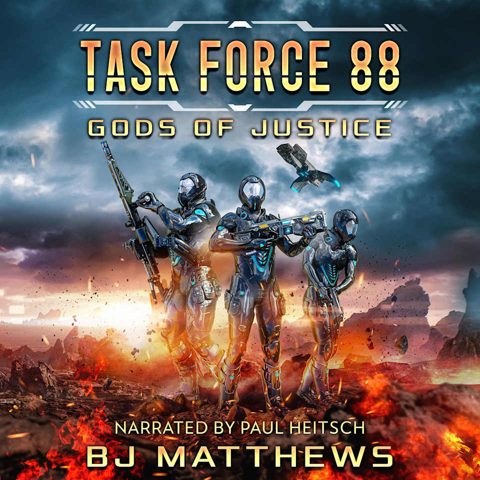Task Force 88: Gods Of Justice by BJ Matthews - Audiobook