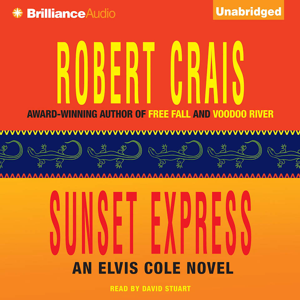 Sunset Express by Robert Crais - Audiobook