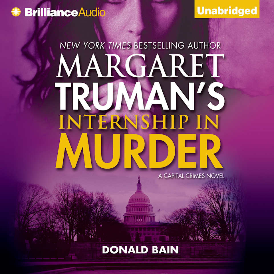 Internship in Murder by Donald Bain & Margaret Truman - Audiobook