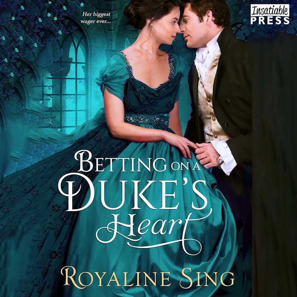 Betting on a Duke's Heart by Royaline Sing - Audiobook