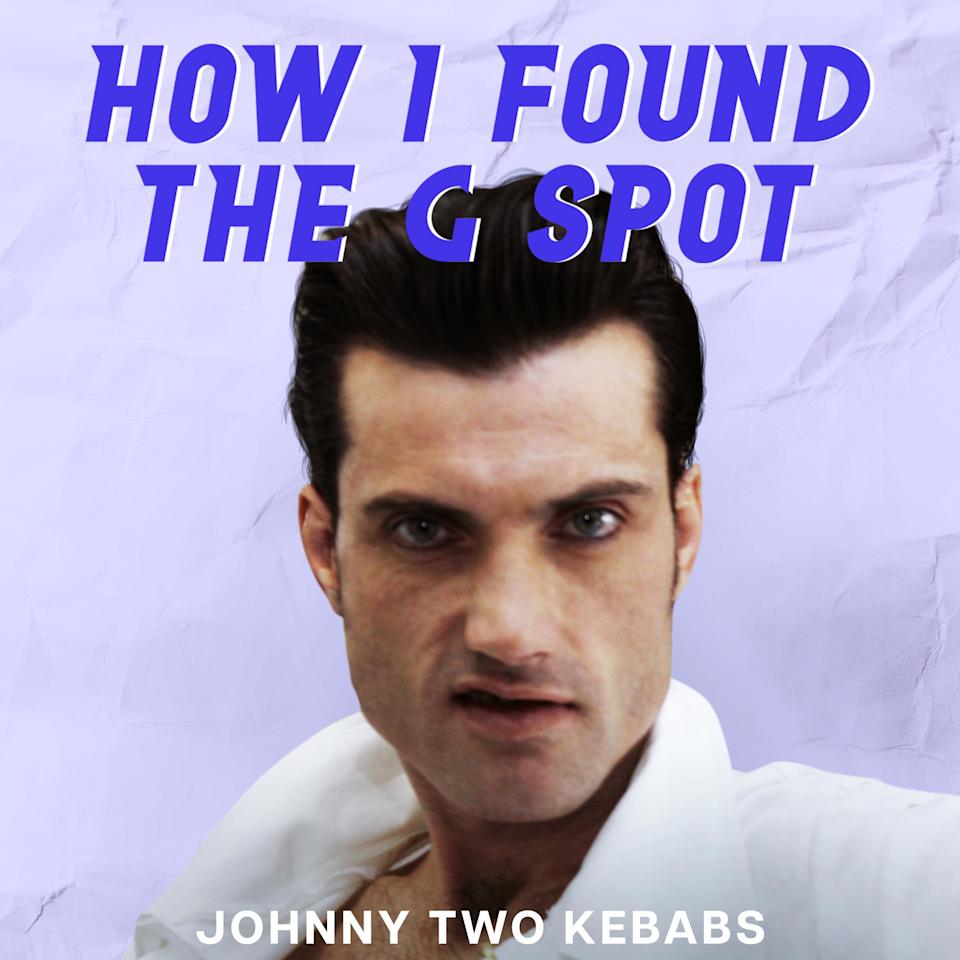 How I Found The G Spot by Johnny Two Kebabs - Audiobook