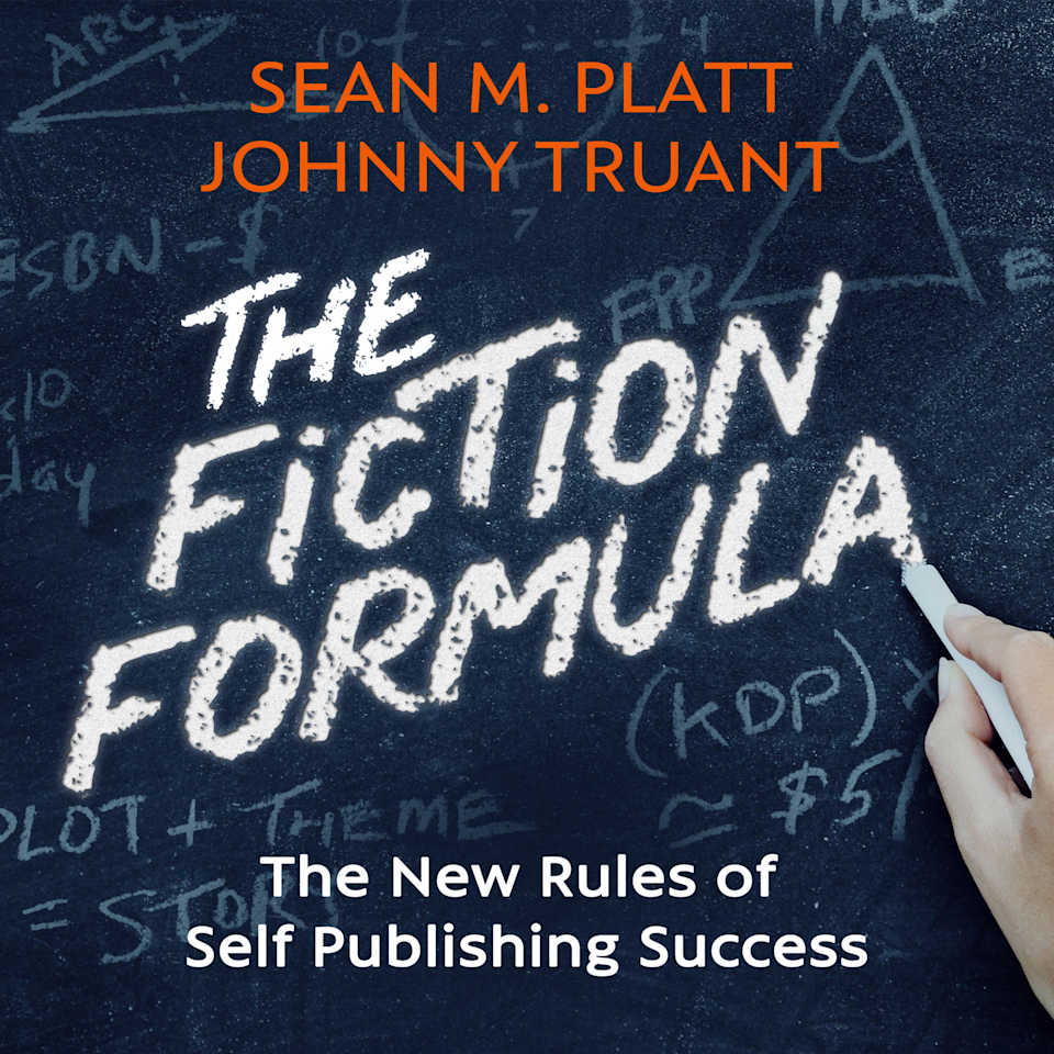 The Fiction Formula by Johnny Truant & Sean Platt - Audiobook