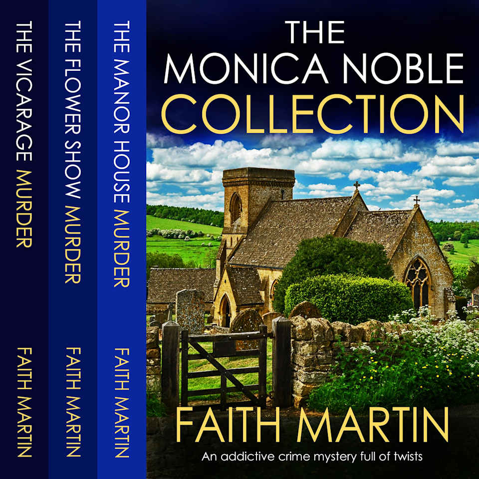 The Monica Noble Collection by Faith Martin - Audiobook