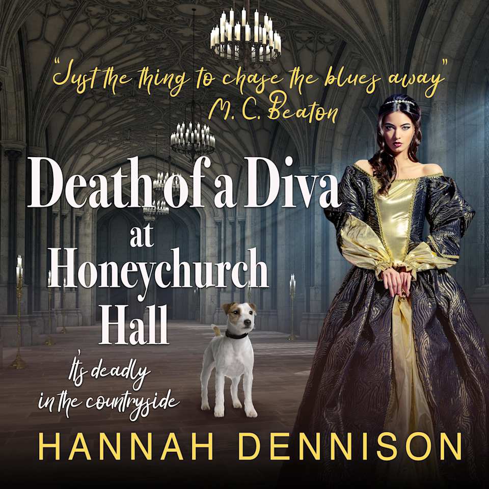 Death of A Diva at Honeychurch Hall by Hannah Dennison - Audiobook