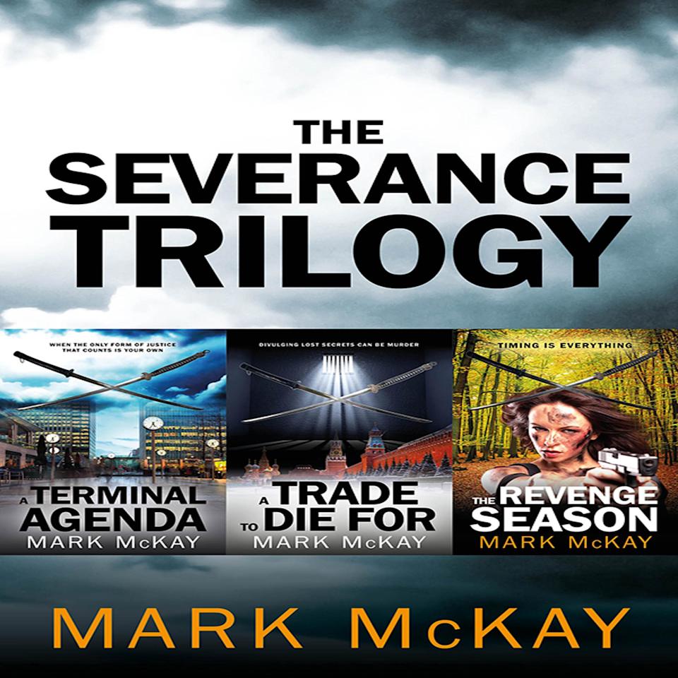 The Severance Trilogy by Mark McKay - Audiobook