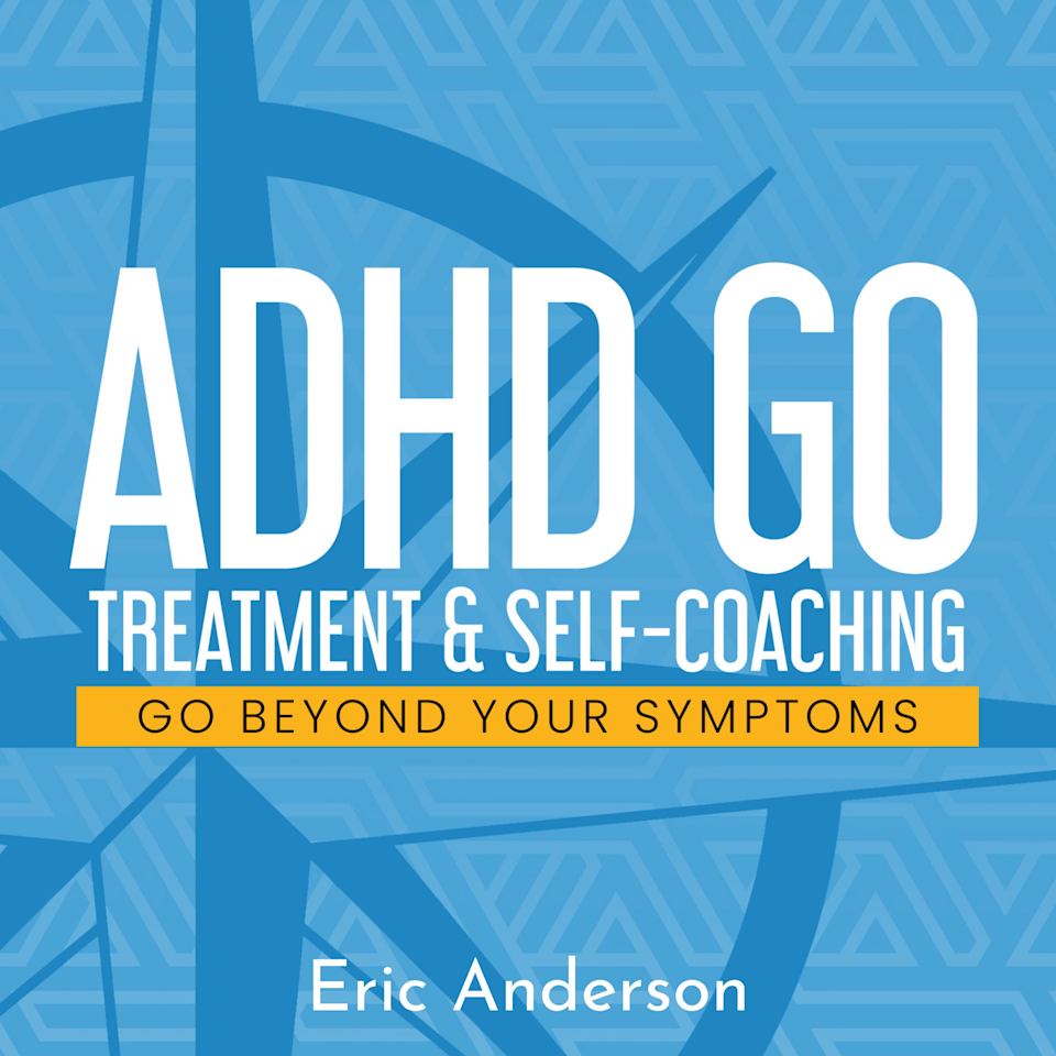 ADHD GO by Eric Anderson - Audiobook