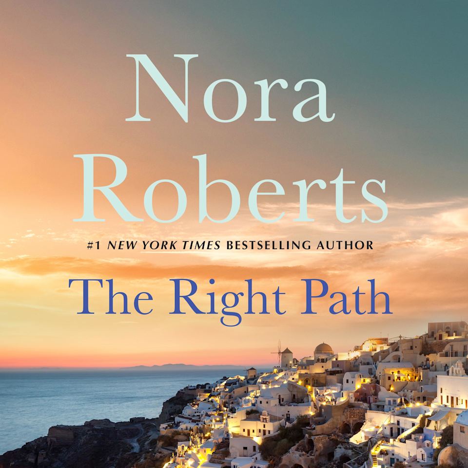 The Right Path by Nora Roberts - Audiobook