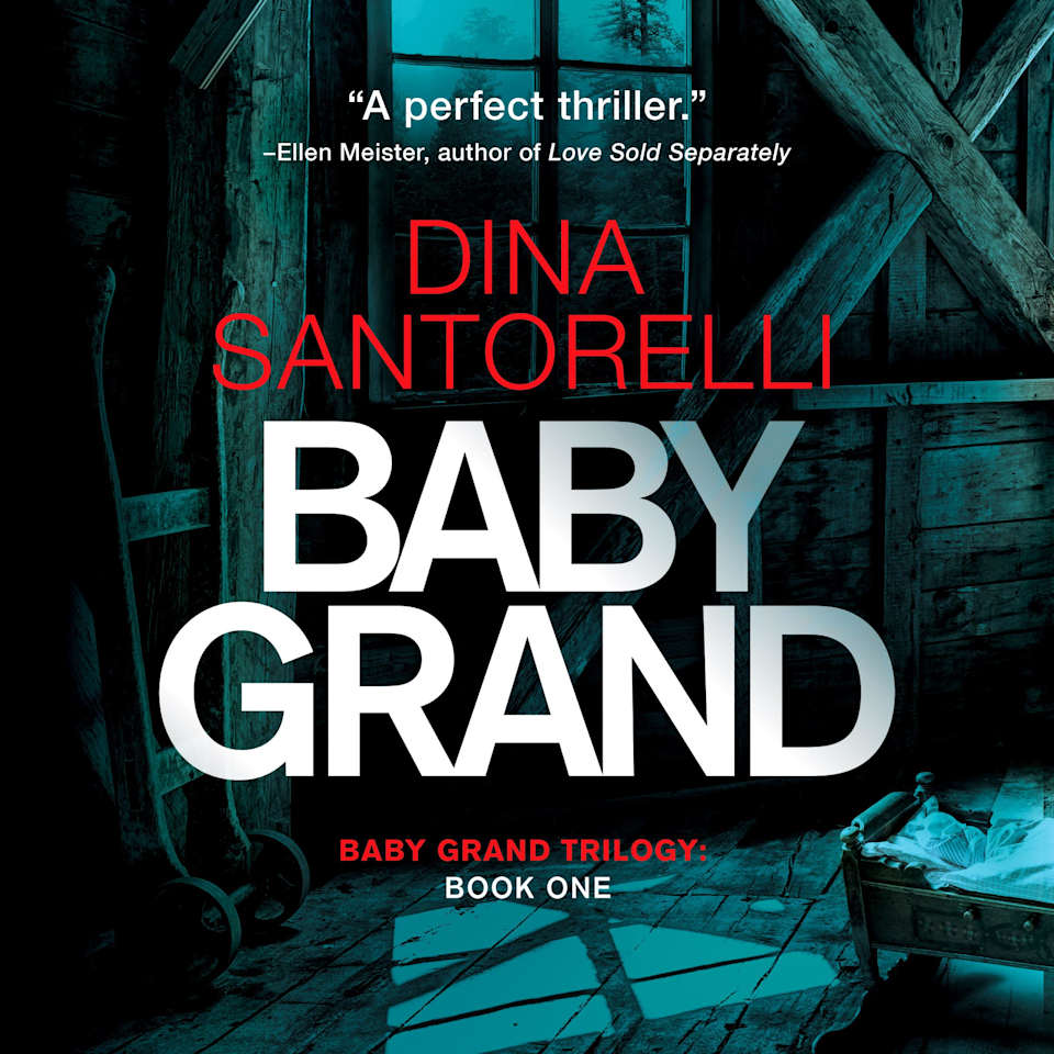 Baby Grand by Dina Santorelli - Audiobook