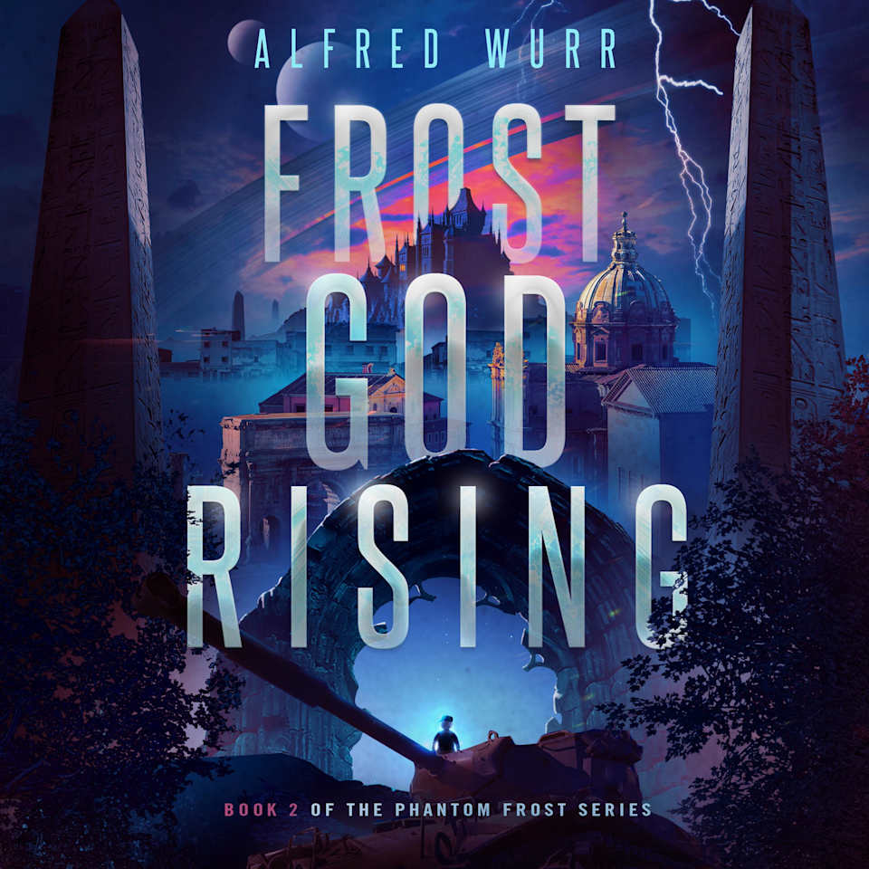 Frost God Rising by Alfred Wurr - Audiobook