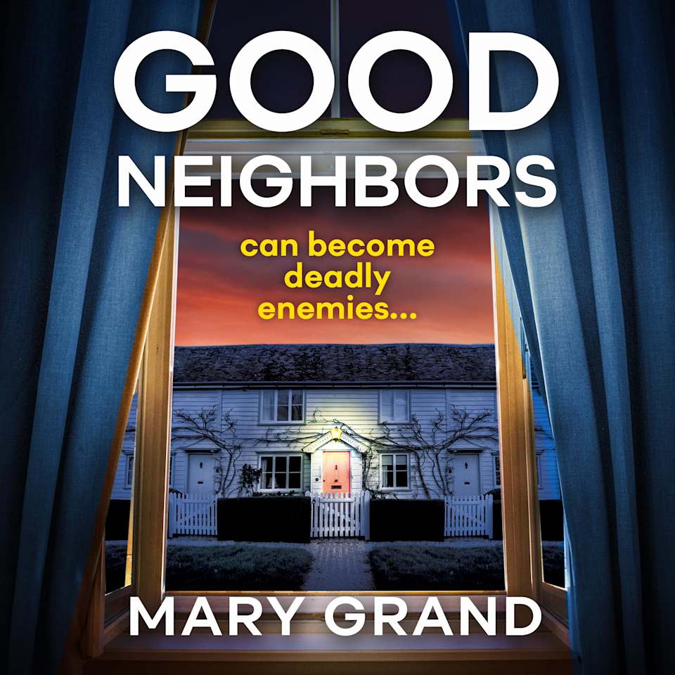 Good Neighbors by Mary Grand - Audiobook