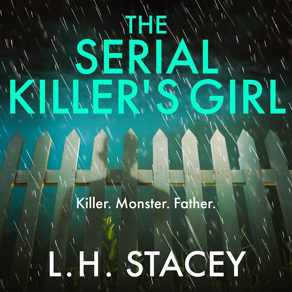 The Serial Killer's Girl by L.H. Stacey - Audiobook