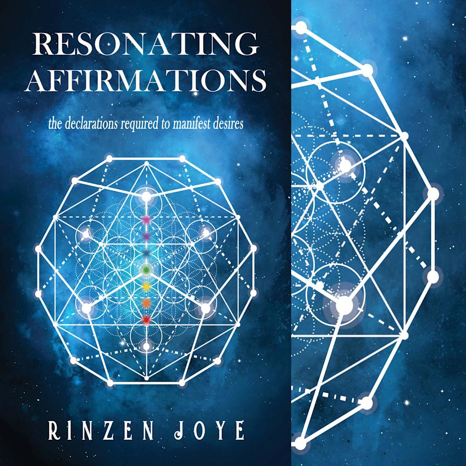 Resonating Affirmations by Rinzen Joye - Audiobook