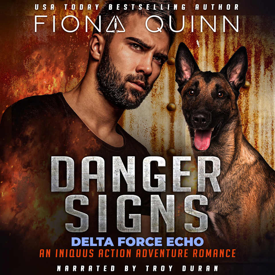 Danger Signs by Fiona Quinn - Audiobook