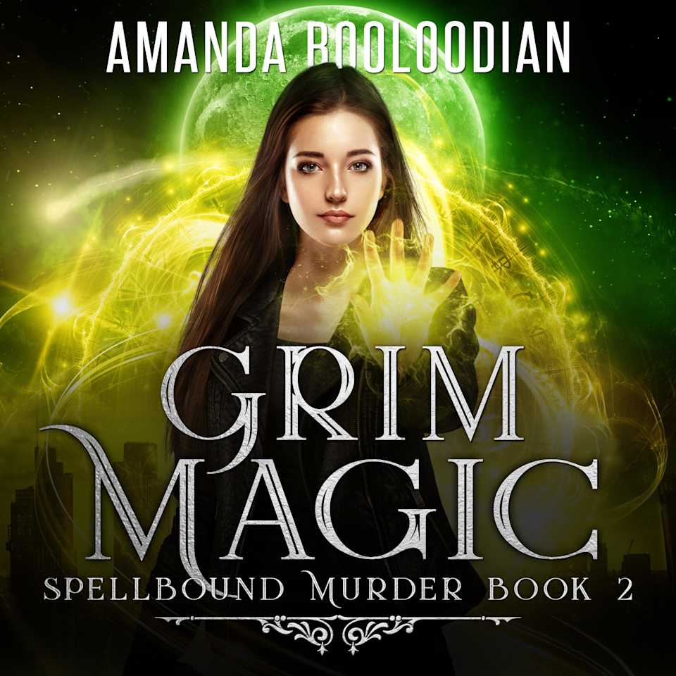 Grim Magic by Amanda Booloodian - Audiobook