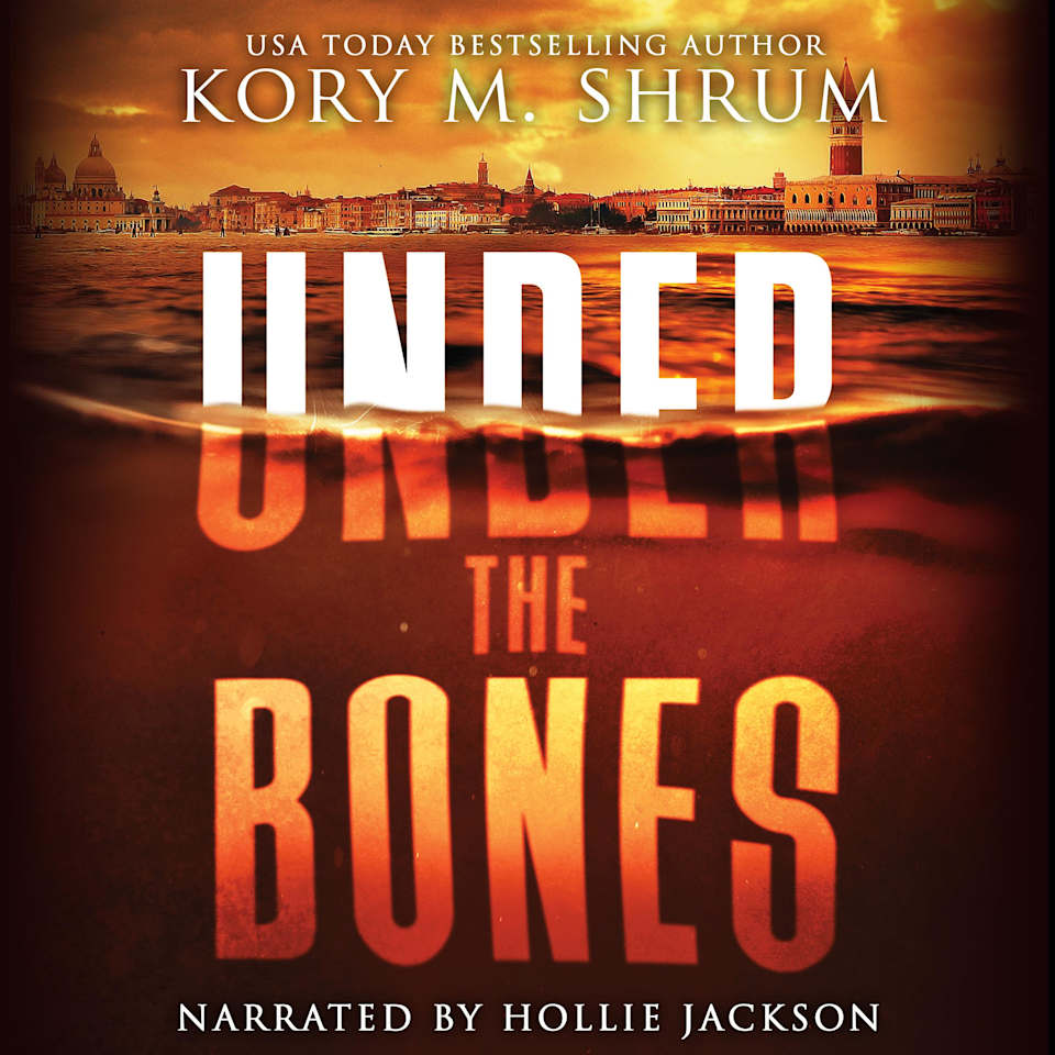Under the Bones by Kory M. Shrum - Audiobook