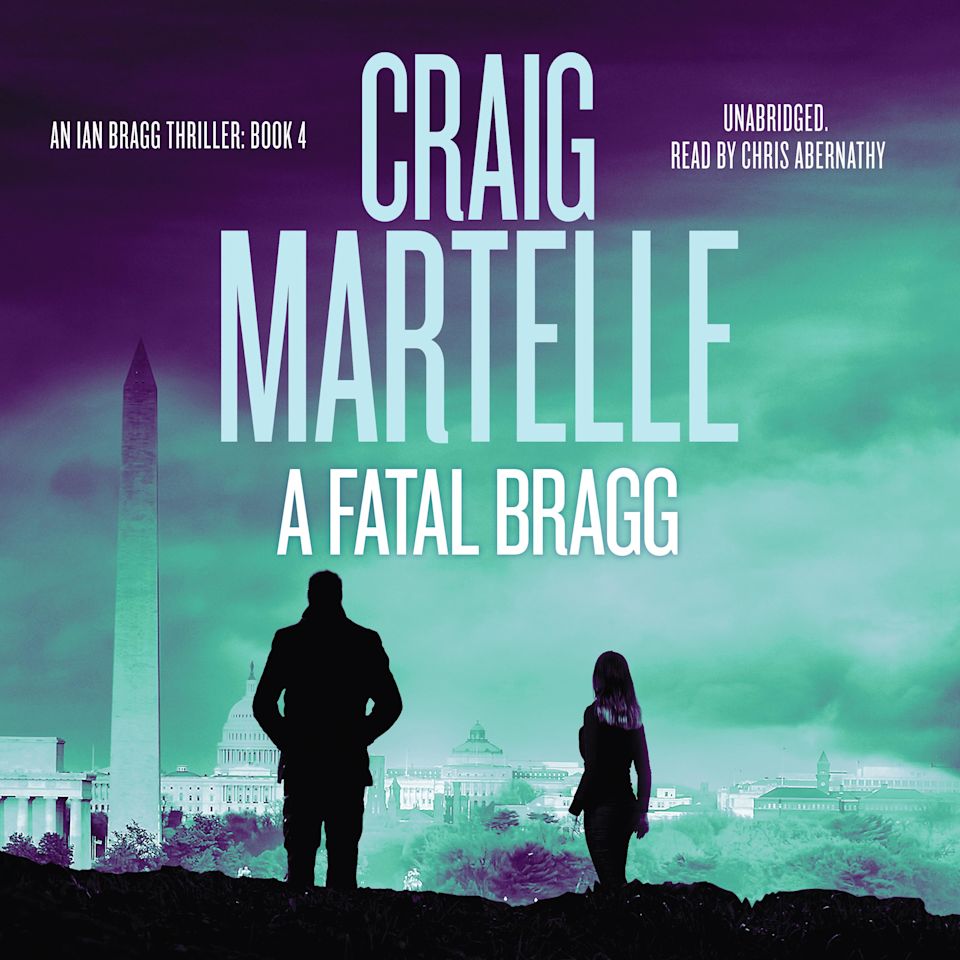 A Fatal Bragg By Craig Martelle Audiobook